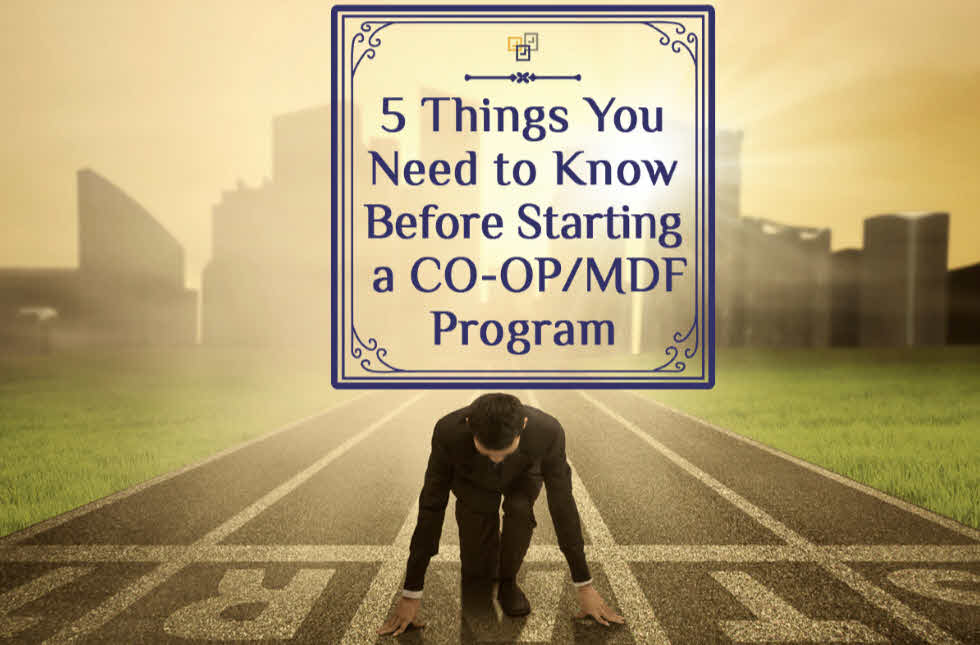 Coop MDF Incentive Program Guide for Your Channel