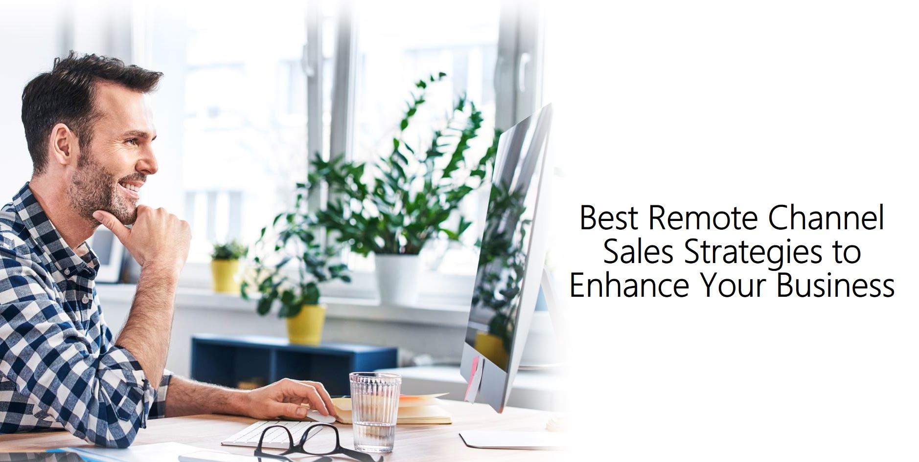 Best Channel Sales Tactics For Enhanced Partnership - Computer Market ...